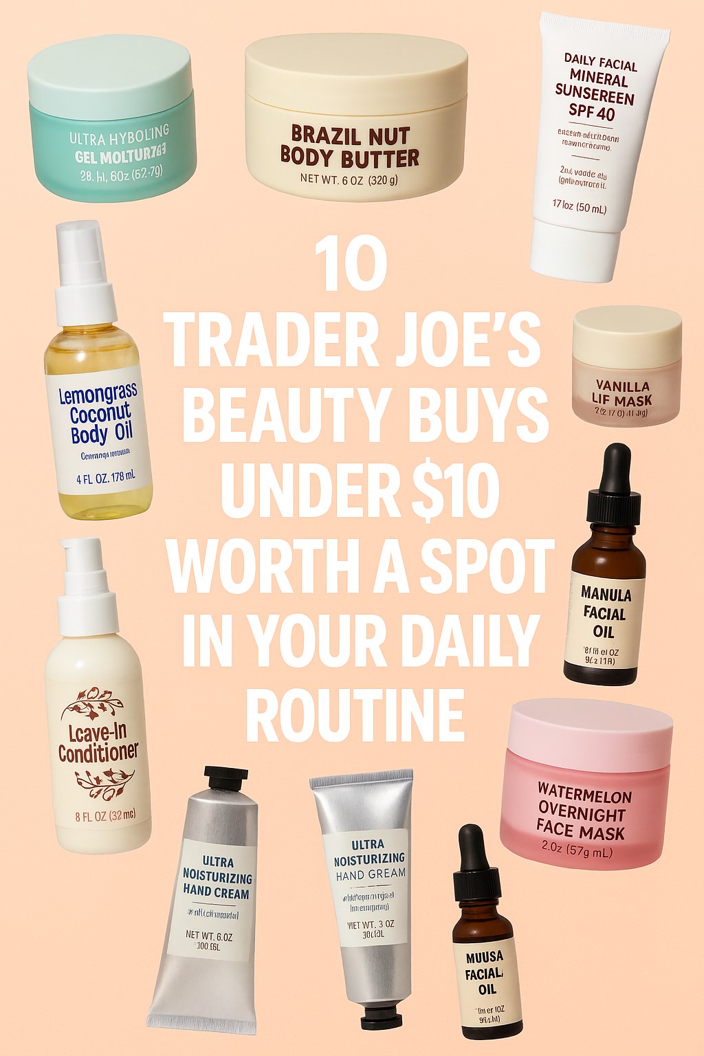 10 Trader Joe’s Beauty Buys Under $10 Worth a Spot in Your Daily Routine – RetailShout.com