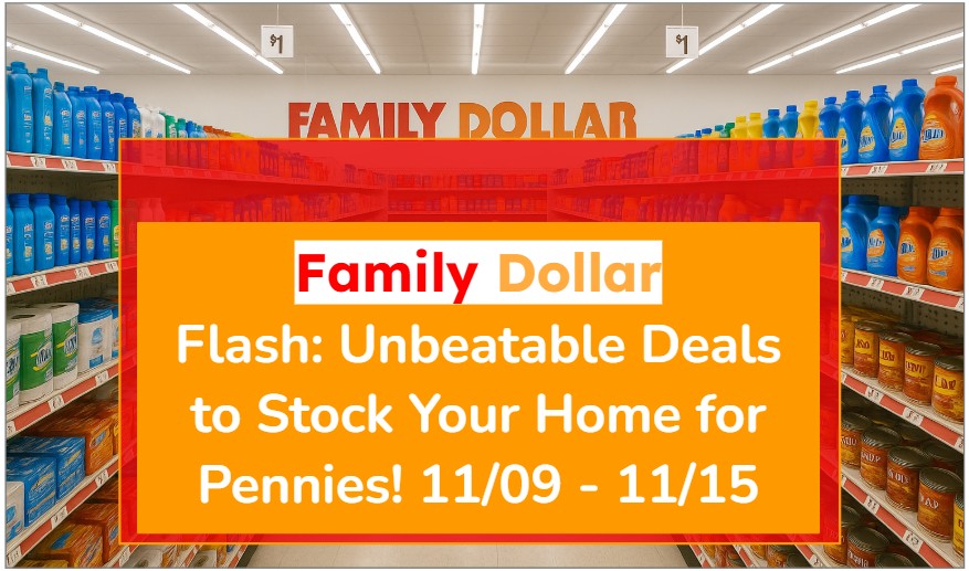Family Dollar Flash: Unbeatable Deals to Stock Your Home for Pennies ...