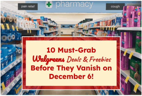 Unlock Holiday Savings: 10 Must-Grab Walgreens Deals & Freebies Before ...