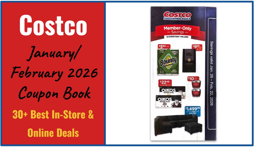 Costco’s January/February 2026 Coupon Book: 30+ Best In-Store & Online ...